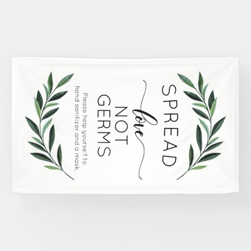 Spread Love Not Germs Watercolor Greenery Banner | Zazzle