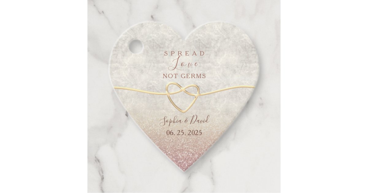 Spread Love Not Germs Wedding Favor Tags | Zazzle
