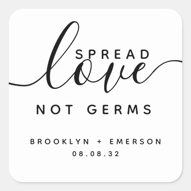 Spread Love Not Germs Wedding Hand Sanitizer Square Sticker | Zazzle