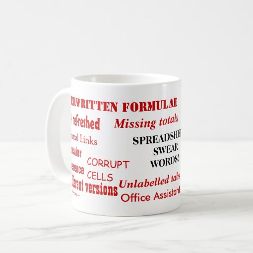 Spreadsheet Swear Words Funny Excel User Joke Coffee Mug | Zazzle