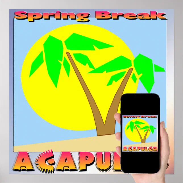 Spring Break Acapulco Poster | Zazzle