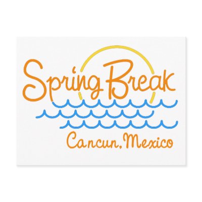 Spring Break in Mexico! Woo, hoo? | michaelurbano