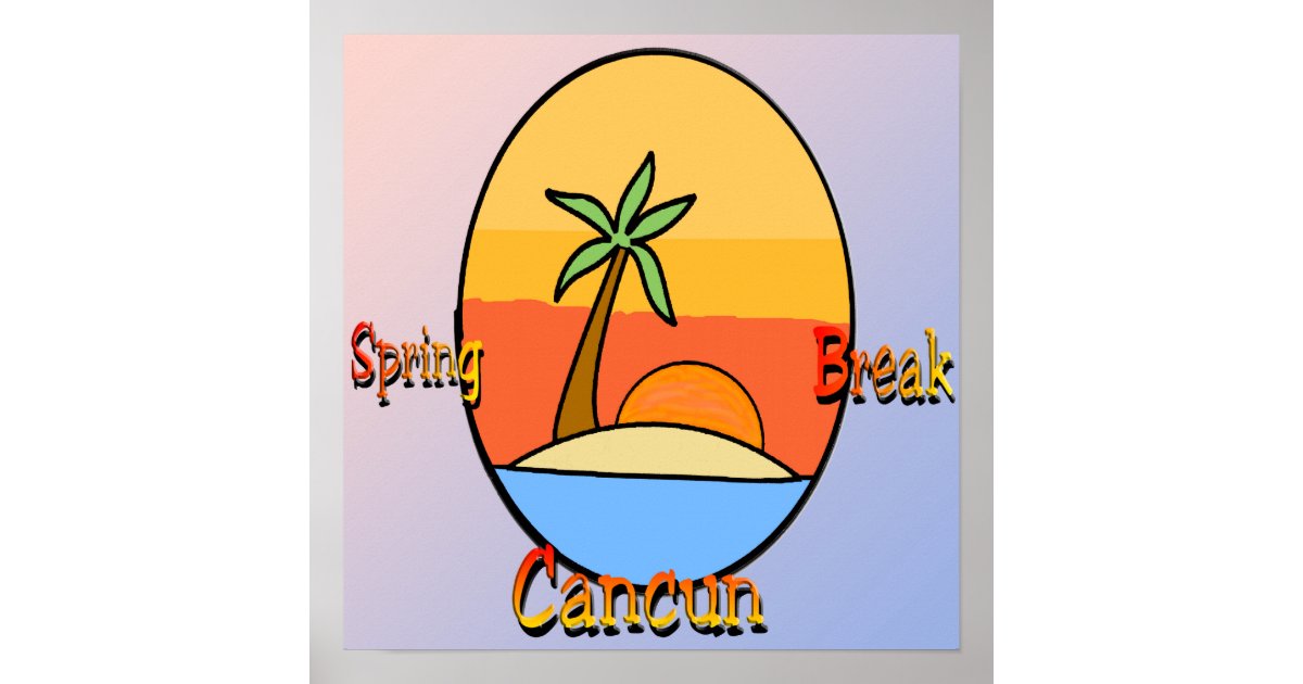 Spring Break Cancun Poster | Zazzle