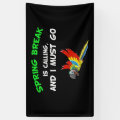 Spring Break Is Calling & I Must Go Funny Vacation Banner | Zazzle
