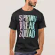 Spring Break Squad Vintage Spring Vacation T-Shirt | Zazzle