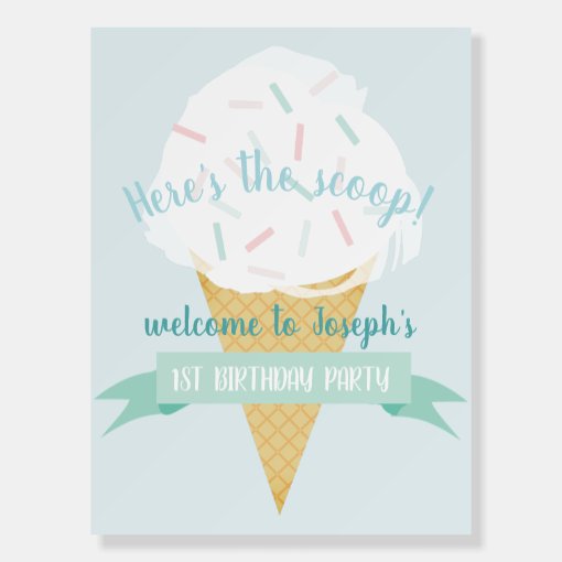 Sprinkles Ice Cream Here's the Scoop Birthday Foam Board | Zazzle