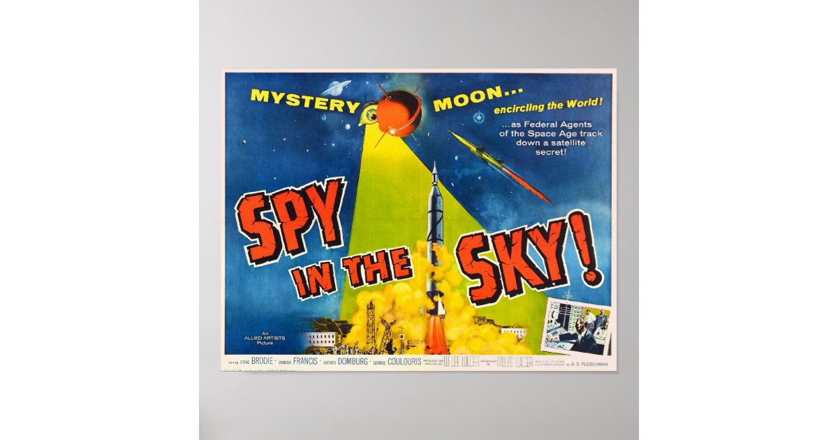 Spy in the Sky Poster | Zazzle