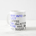 SQL Server Programmers Coffee Mug | Zazzle