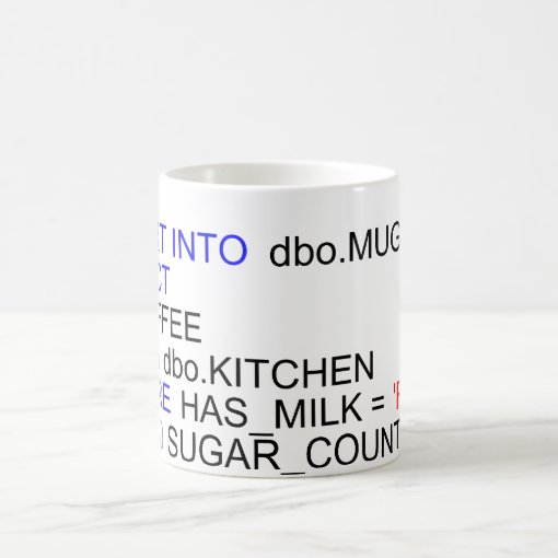 SQL Server Programmers Coffee Mug | Zazzle