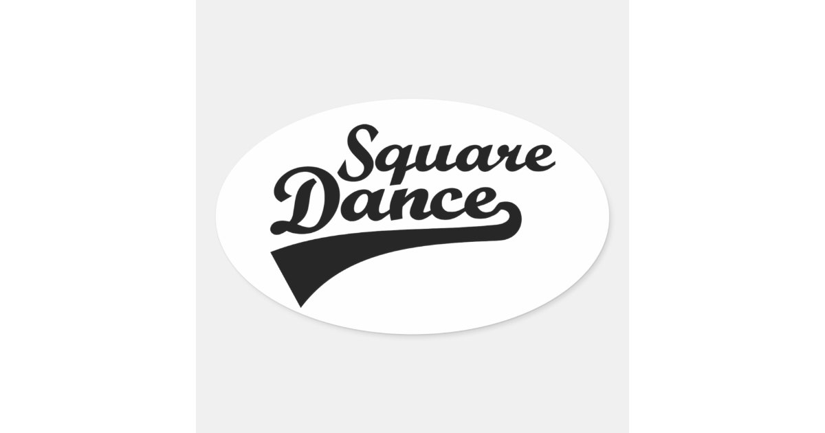 Square dance oval sticker | Zazzle