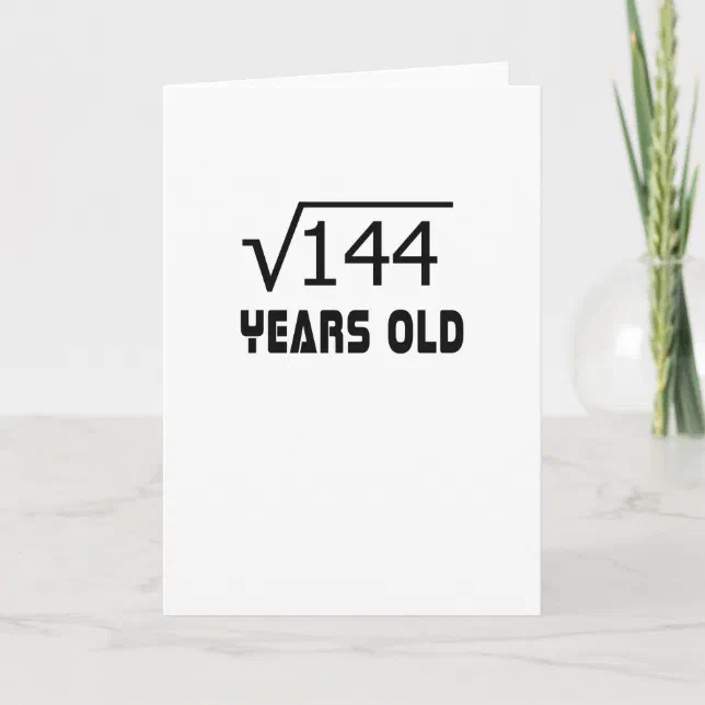 Square Root of 144 12 yrs years old 12th birthday Card | Zazzle