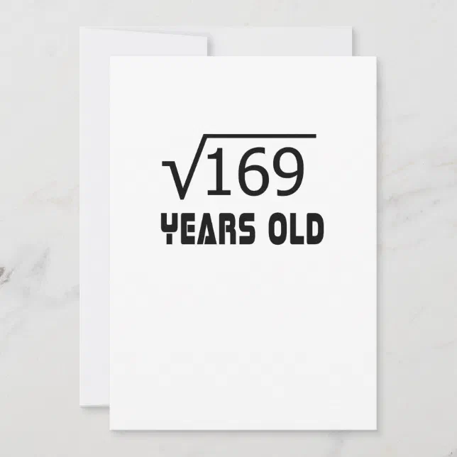 Square Root of 169 13 yrs years old 13th birthday Card | Zazzle
