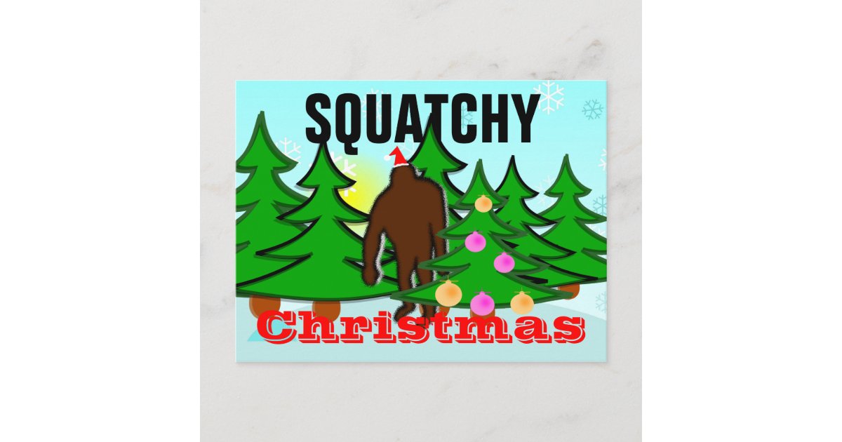 Squatchy Christmas Squatch Postcard | Zazzle