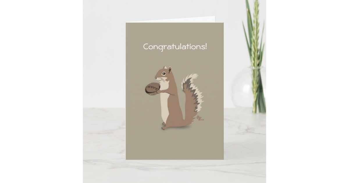 Squirrel Congratulations Card | Zazzle