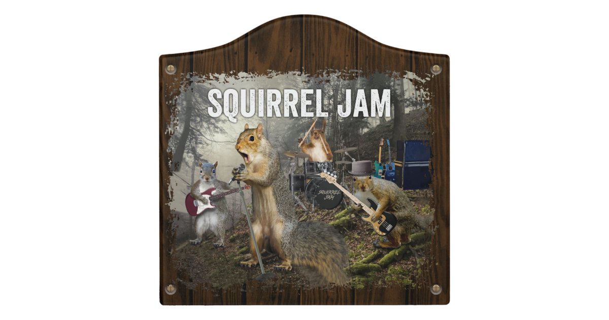 Squirrel Jam - funny rock band Door Sign | Zazzle
