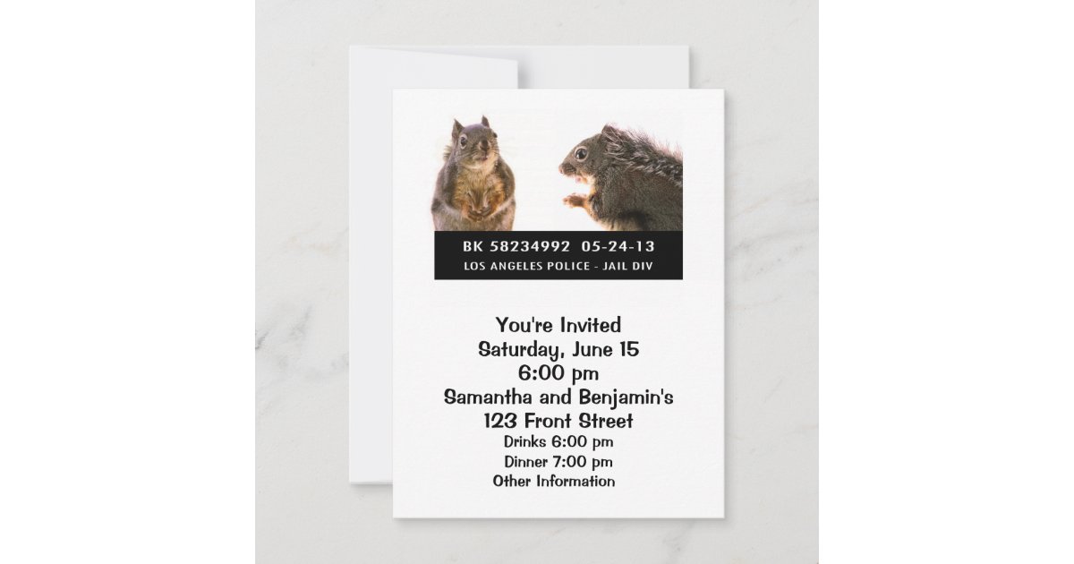 Squirrel Mug Shot Invitation | Zazzle