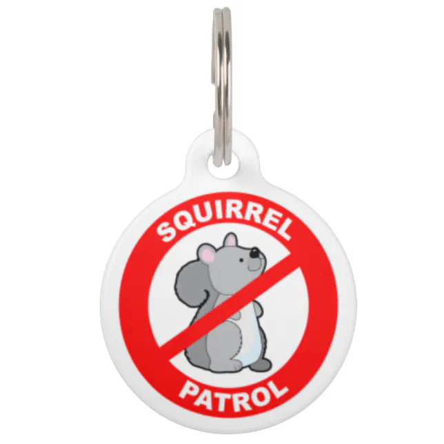 Squirrel Patrol Pet ID Tag | Zazzle