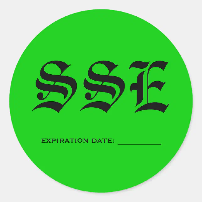 SSE, EXPIRATION DATE: ___________ CLASSIC ROUND STICKER | Zazzle