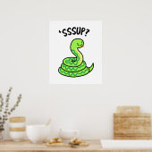 Sssup Funny Hissing Snake Pun Poster | Zazzle