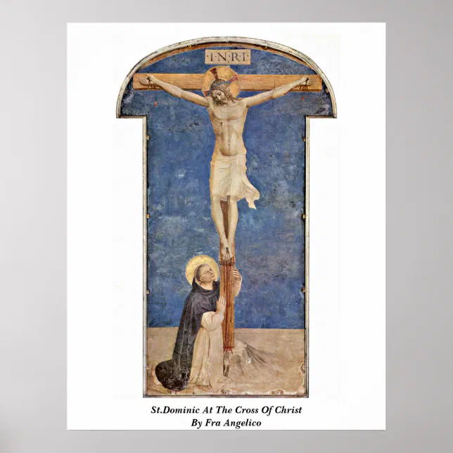 St.Dominic At The Cross Of Christ By Fra Angelico Poster | Zazzle