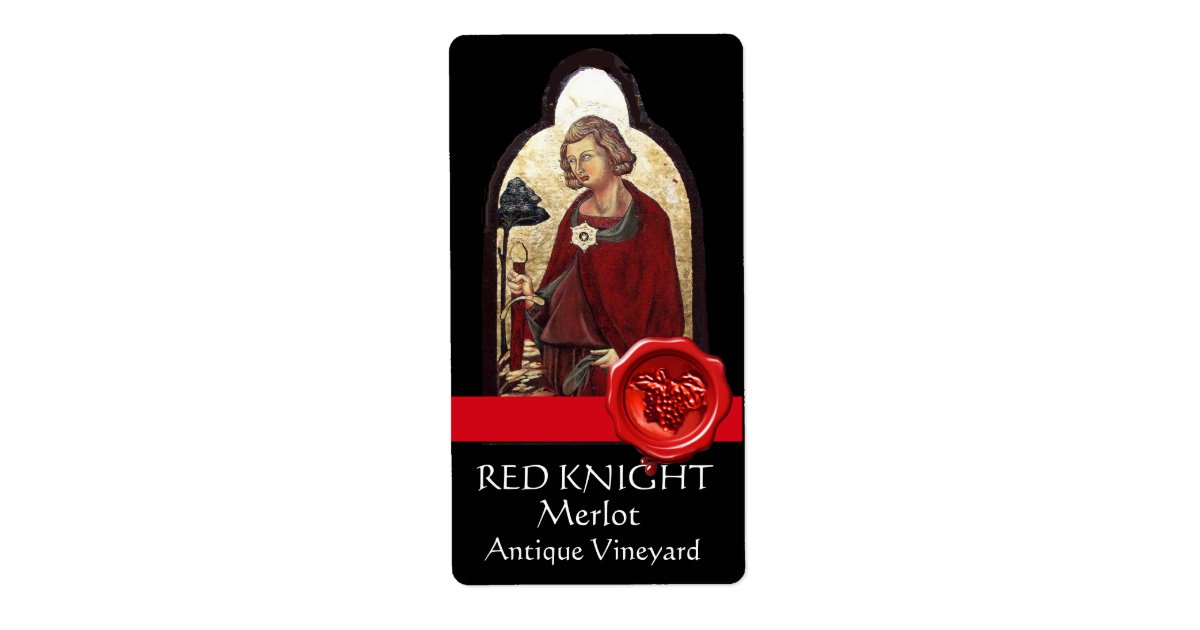 ST. GALGANO / KNIGHT WITH SWORD ,RED WAX SEAL Wine Label | Zazzle