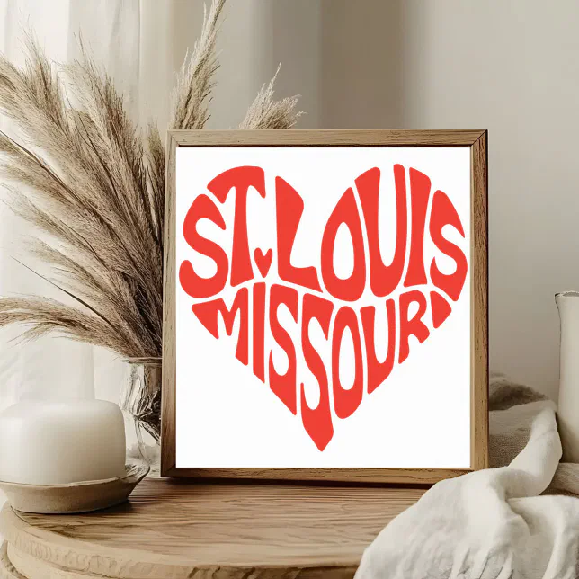 St. Louis Heart Shaped Word Art Poster | Zazzle