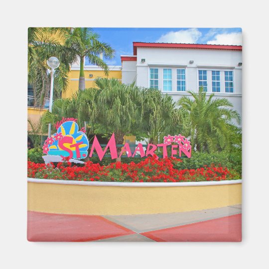 St. Maarten, Welcome sign, photography, Dutch Magnet | Zazzle.com