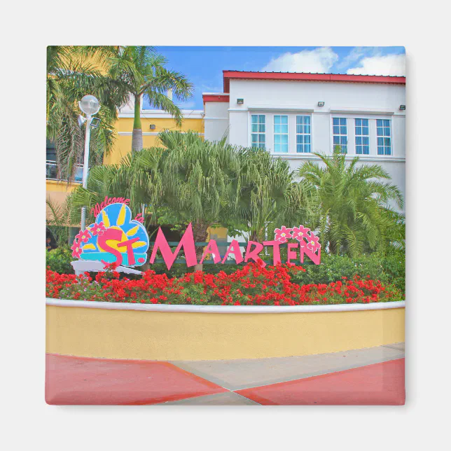 St. Maarten, Welcome sign, photography, Dutch Magnet | Zazzle