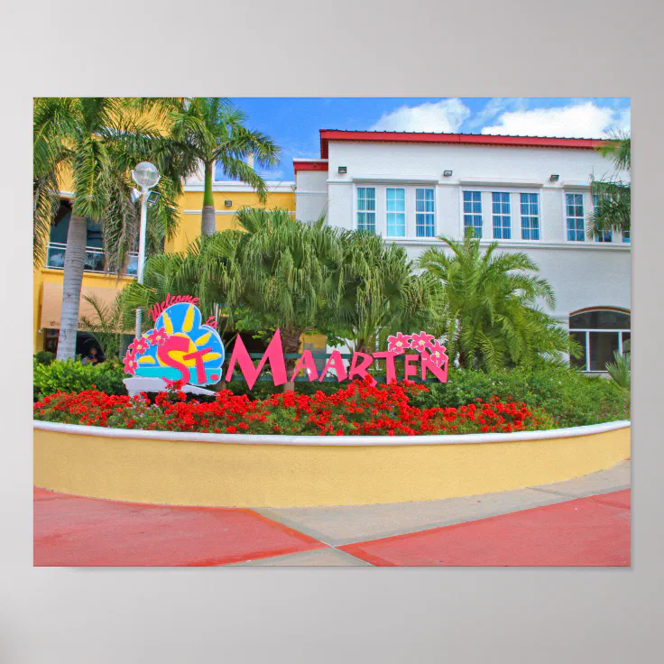 St. Maarten, Welcome sign, photography, Dutch Poster | Zazzle