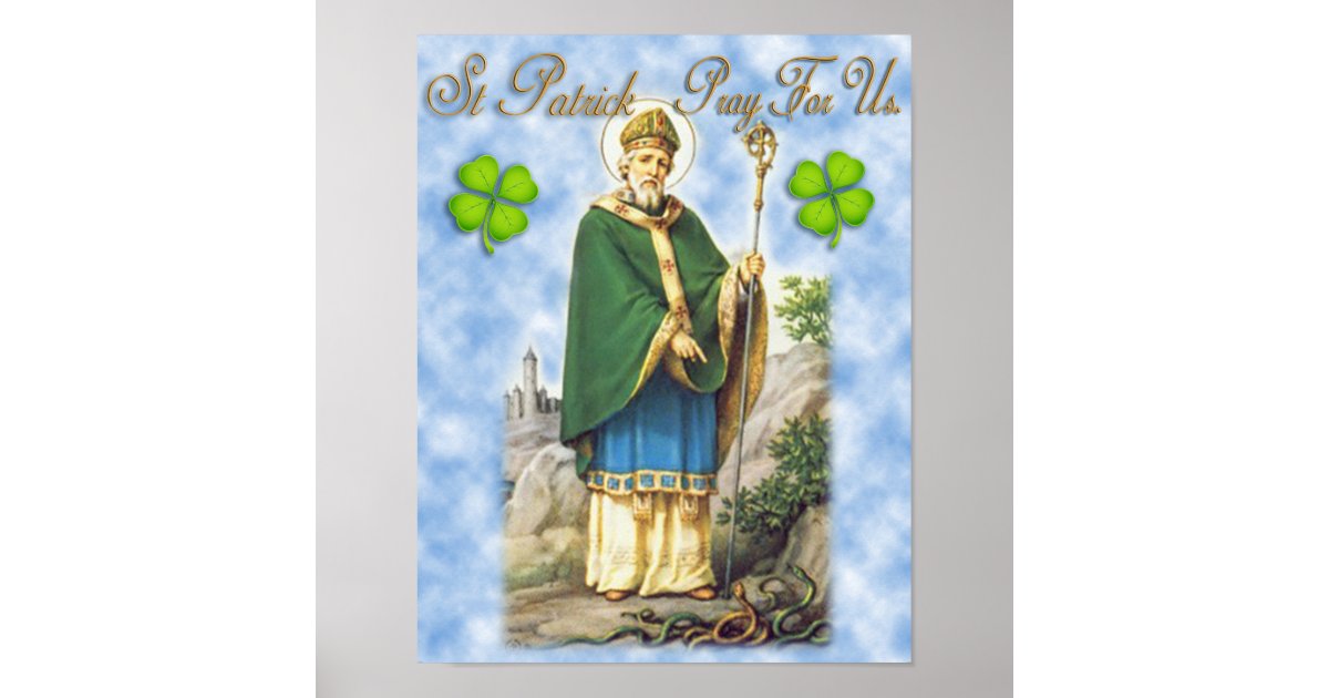 St Patrick, Patron Saint of Ireland. Poster | Zazzle