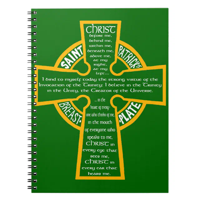 "St. Patrick's Breastplate" Notebook | Zazzle