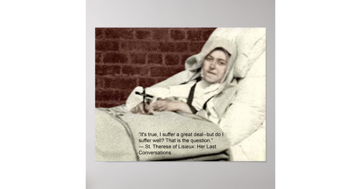St Therese on Suffering. Poster | Zazzle