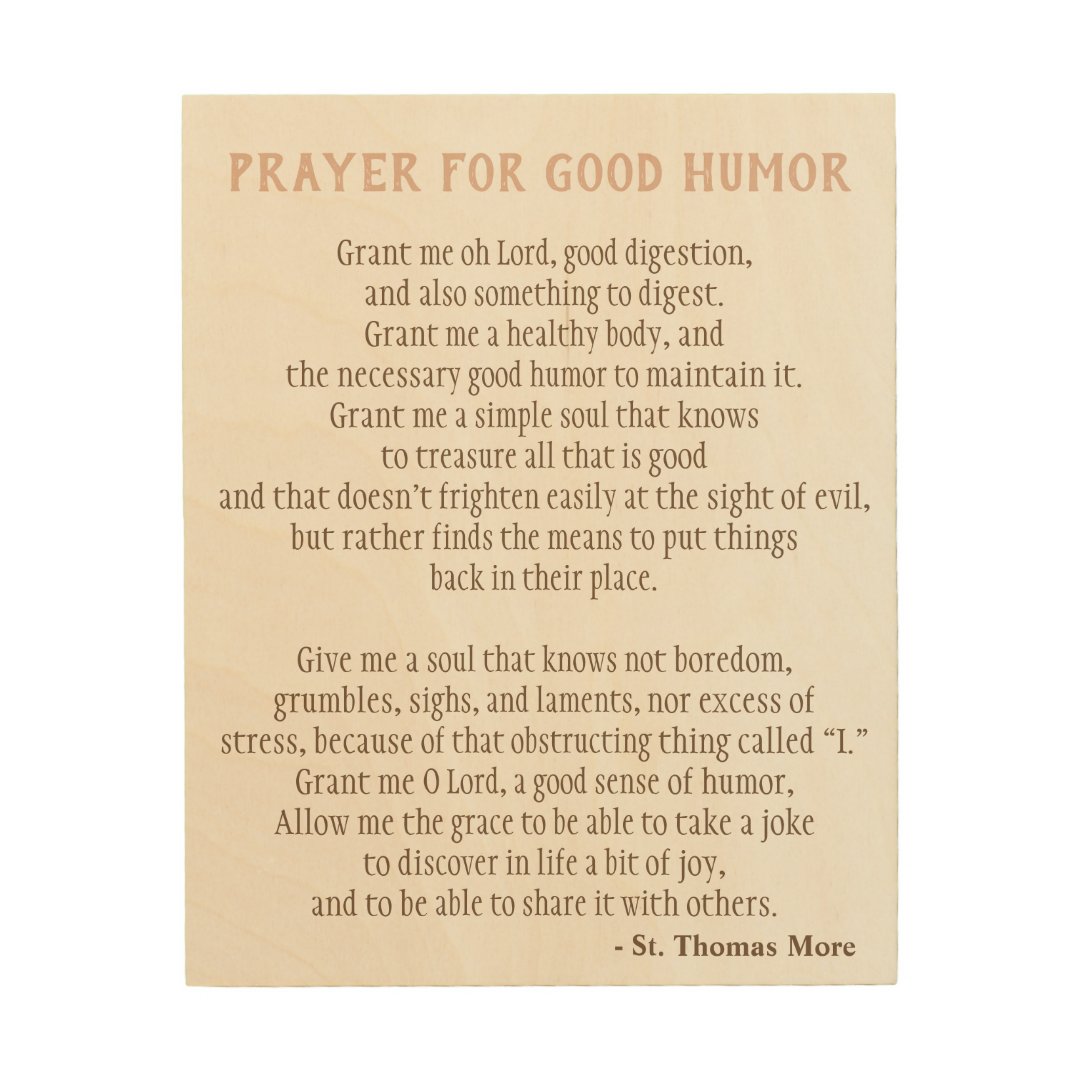 St. Thomas More "Prayer for Good Humor" (sign) Wood Wall Art | Zazzle
