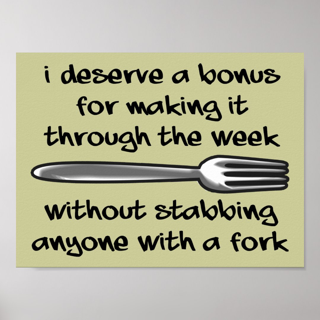 Stabbing Anyone With A Fork Funny Poster Sign | Zazzle