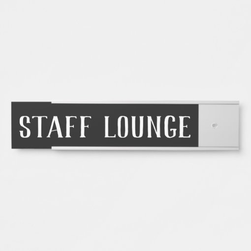 Staff Lounge Hanging Door Sign Name Plate | Zazzle