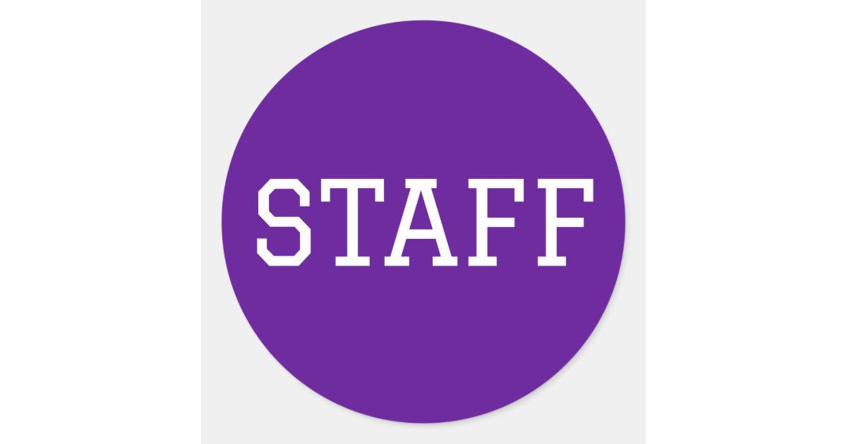 "staff" sticker | Zazzle