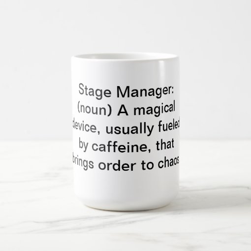 Stage Manager Definition Mug | Zazzle