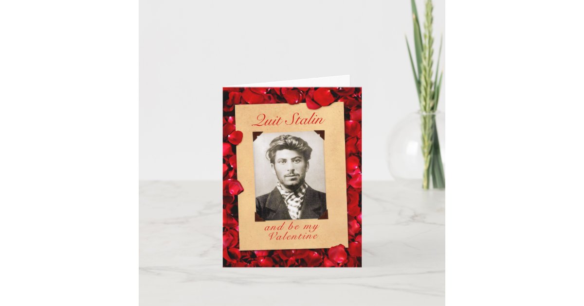 Stalin Valentine's Day Card | Zazzle