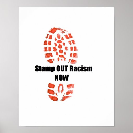Stamp out Racism Poster | Zazzle