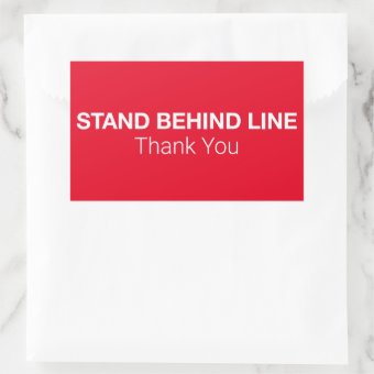 Stand Behind Line Rectangular Sticker | Zazzle