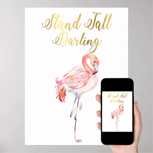 Stand Tall Darling | Flamingo | Print | Poster | Zazzle