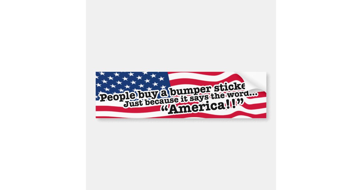Stand Up For America!! Be an American!! Bumper Sticker | Zazzle