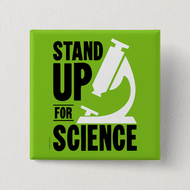 Stand Up for Science Microscope Button | Zazzle