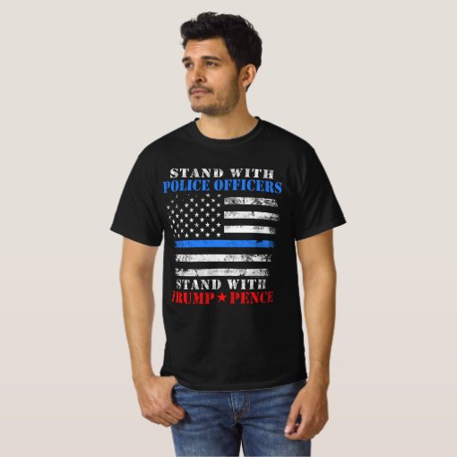 Stand with Police Officers Donald Trump T-Shirt | Zazzle