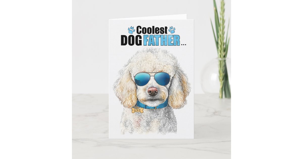 Standard Poodle Dog Coolest Dad Father's Day Holiday Card | Zazzle
