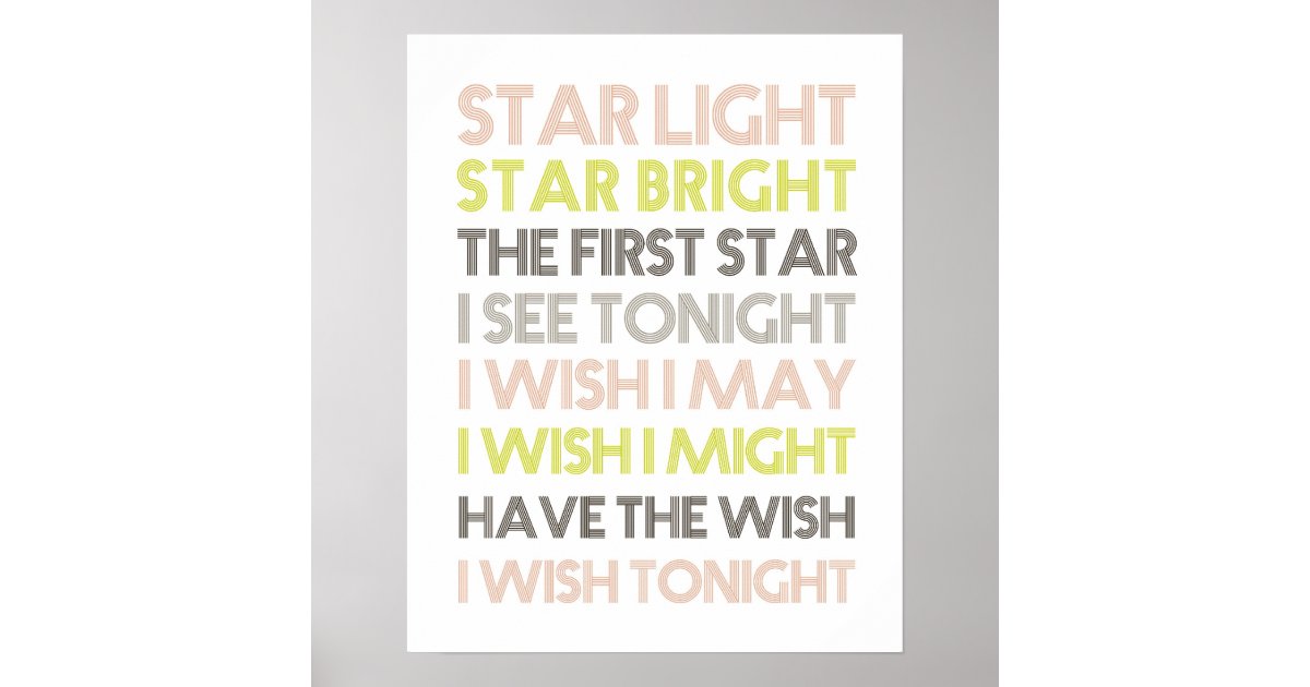 Star Light Star Bright Poster | Zazzle