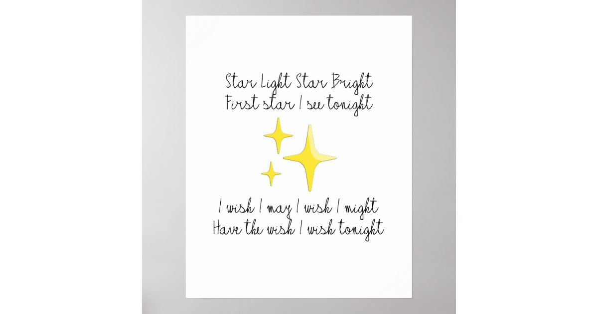 Star Light Star Bright Poster | Zazzle