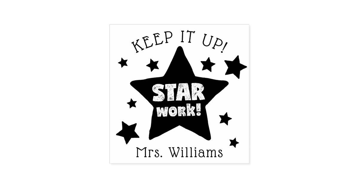 Star Work Teachers Inspirational Stamp | Zazzle