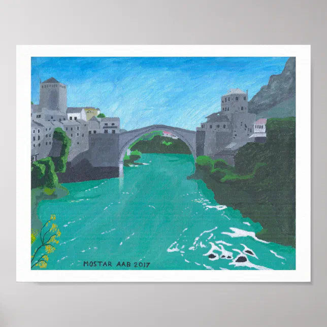 Stari Most, Mostar, Bosnia and Herzegovina Poster | Zazzle