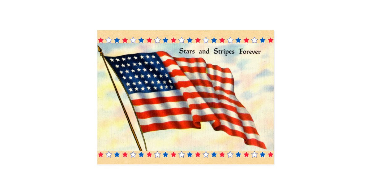 Stars and Stripes Forever Postcard | Zazzle.com
